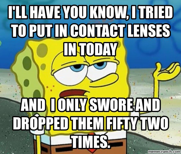 5 Things Only People Who Wear Contacts Will Understand