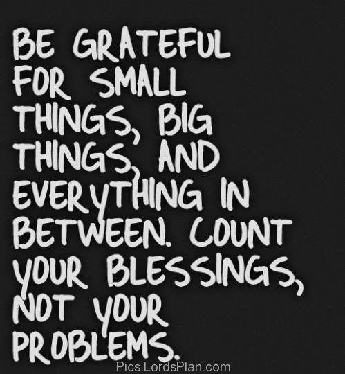 Always Remember To Be Grateful