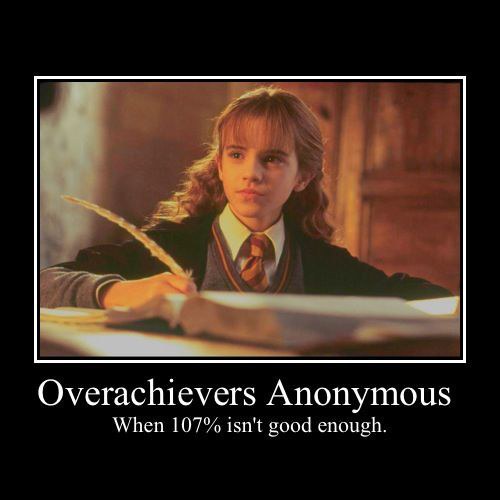 The Struggle Of Being An Overachiever