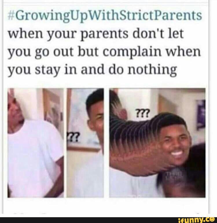 21 Things Only Kids With Strict and Overprotective Parents Would Understand