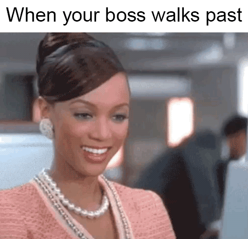 14 Memes To Send To Your Coworkers