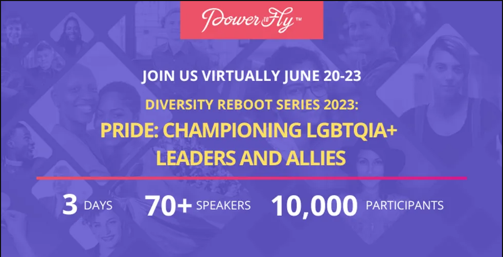 Diversity Reboot 2023: PRIDE: Championing LGBTQIA+ Leaders & Allies